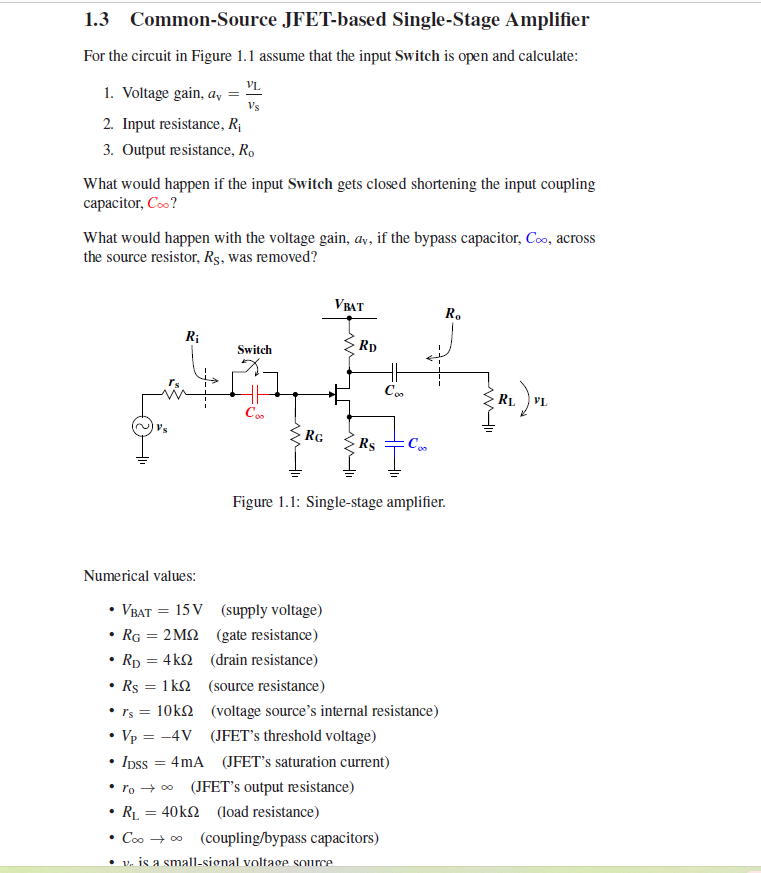 Solved 1.3 Common-Source JFET-based Single-Stage Amplifier | Chegg.com