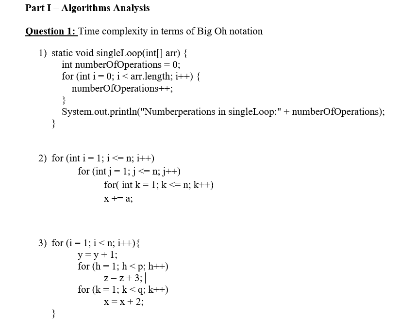 Solved Question 1: Time complexity in terms of Big | Chegg.com