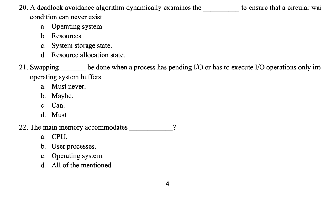 Solved 20. A deadlock avoidance algorithm dynamically | Chegg.com