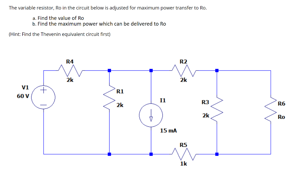 Solved The variable resistor, Ro in the circuit below is | Chegg.com