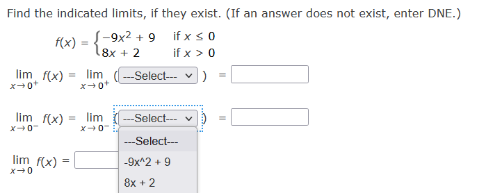 Solved Find the indicated limits, if they exist. (If an | Chegg.com