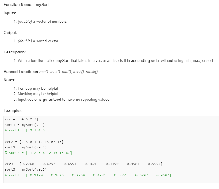 Solved Function Name Mysort Inputs 1 Double A Vector Of 