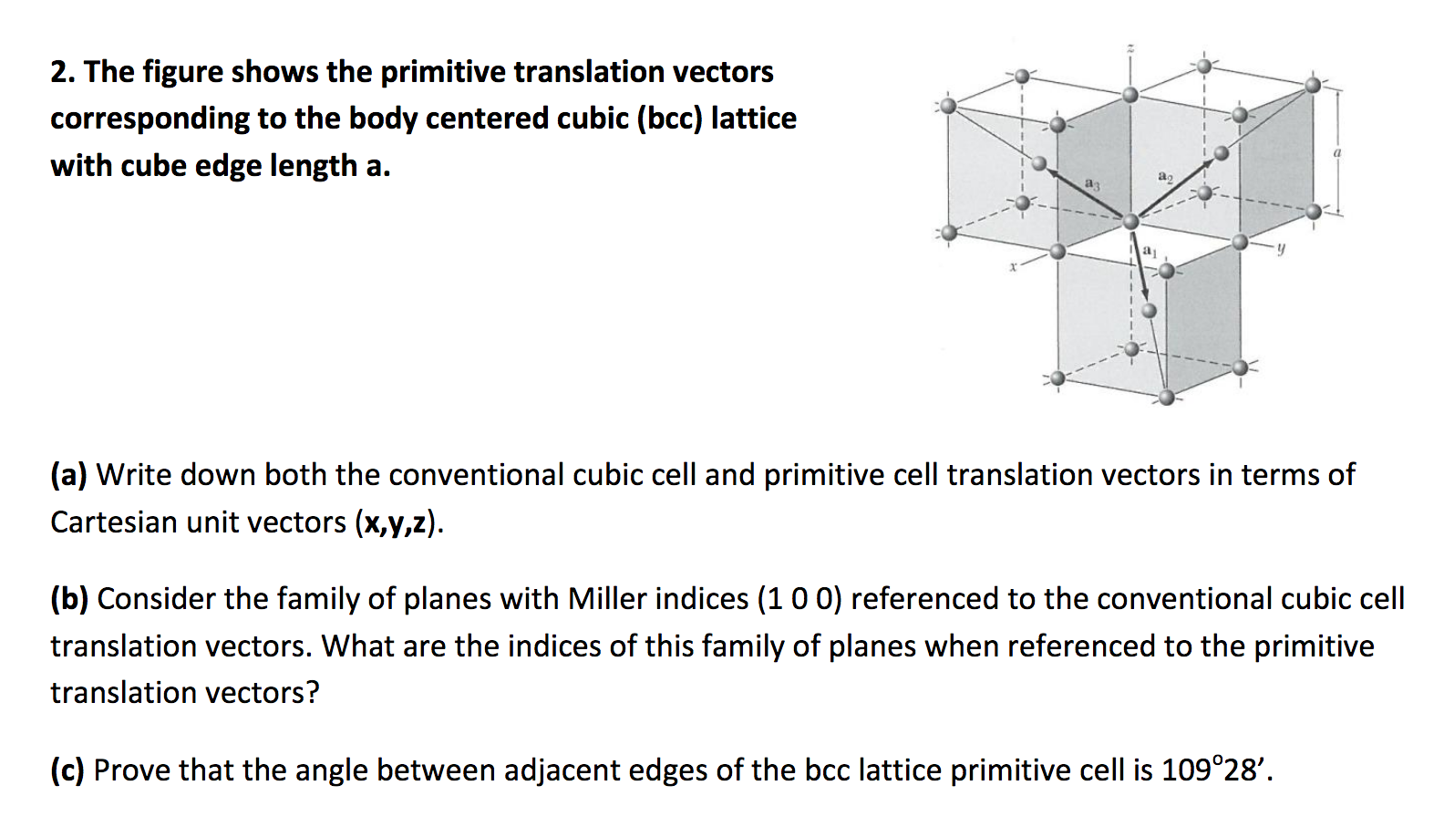 Solved 2. The figure shows the primitive translation vectors | Chegg.com