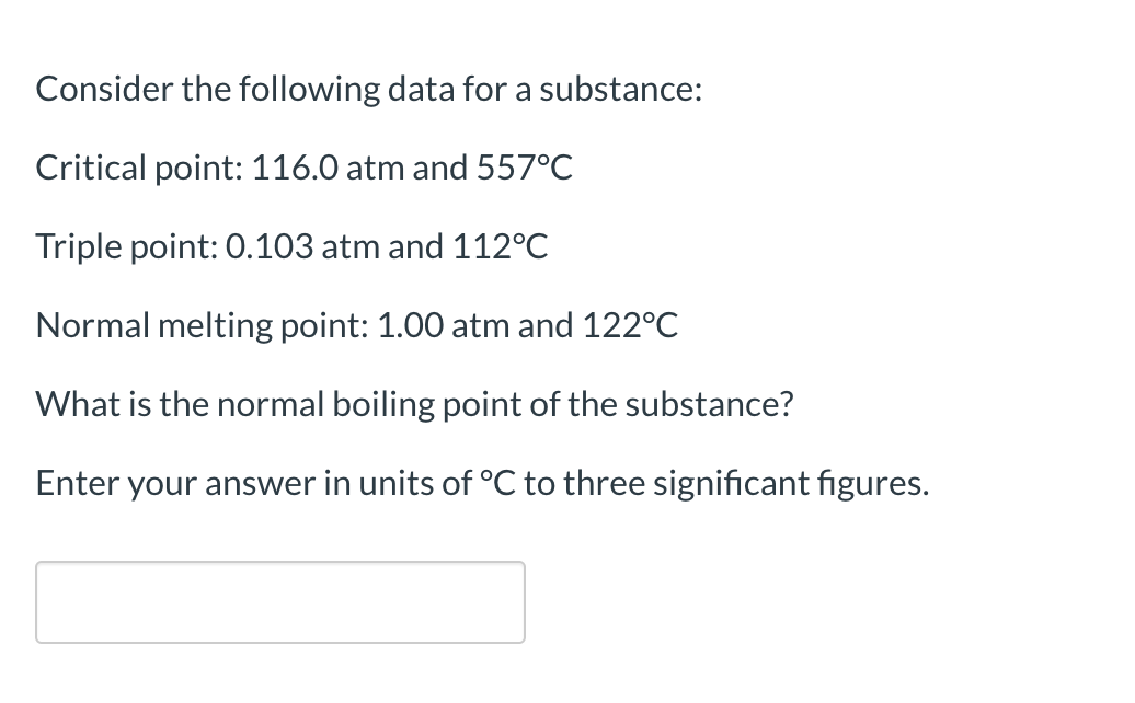 Solved Consider the following data for a substance: Critical | Chegg.com