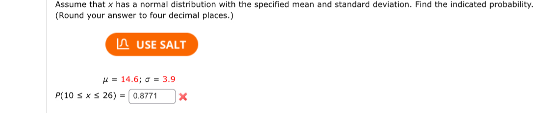Solved Assume That X Has A Normal Distribution With The