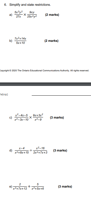 Solved 6. Simplify and state restrictions. 5x9y2 9xy a) | Chegg.com