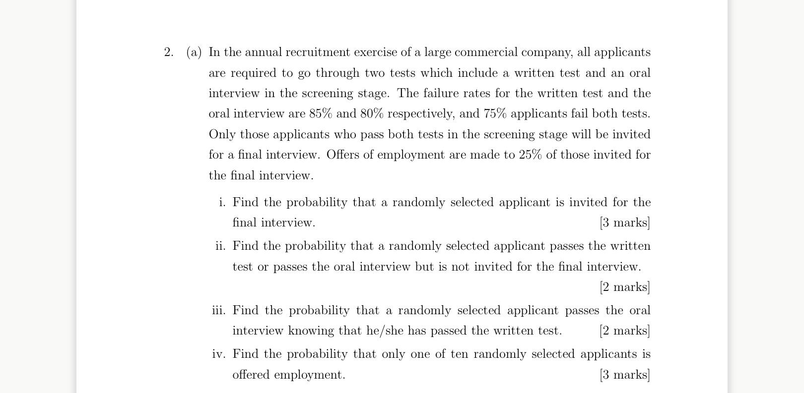 Solved 2. (a) In the annual recruitment exercise of a large | Chegg.com