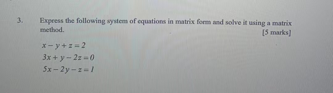 Solved Express the following system of equations in matrix | Chegg.com
