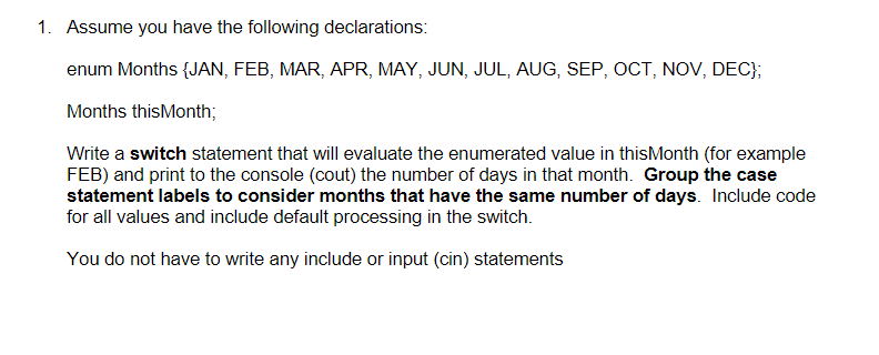 Solved 1. Assume you have the following declarations: enum | Chegg.com