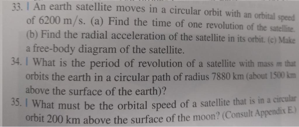 Solved 33. I An earth satellite moves in a circular orbit | Chegg.com