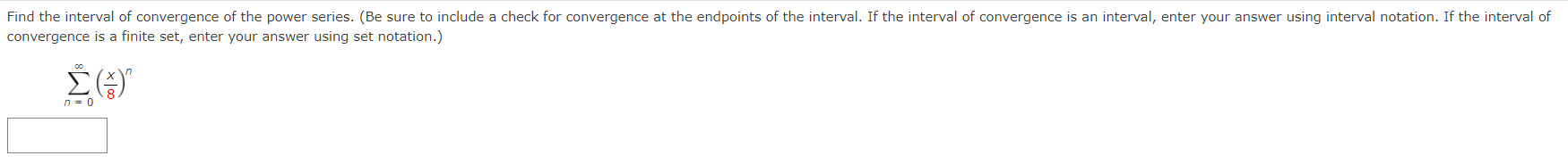 Solved convergence is a finite set, enter your answer using | Chegg.com