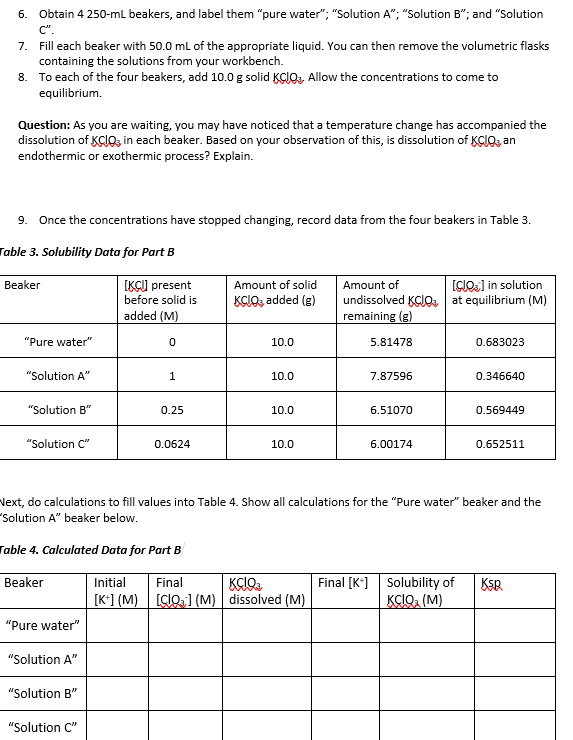 6. Obtain 4 250-ml beakers, and label them "pure | Chegg.com