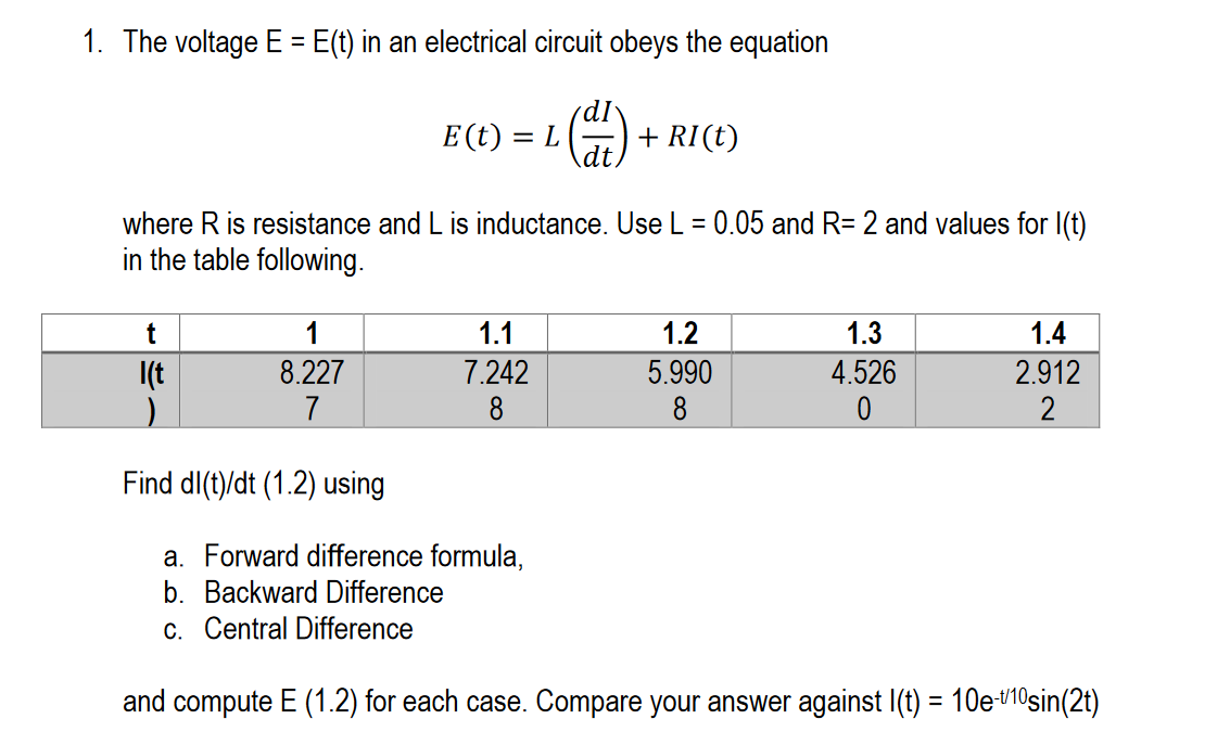 Solved . The voltage E = E(t) in an electrical circuit obeys | Chegg.com