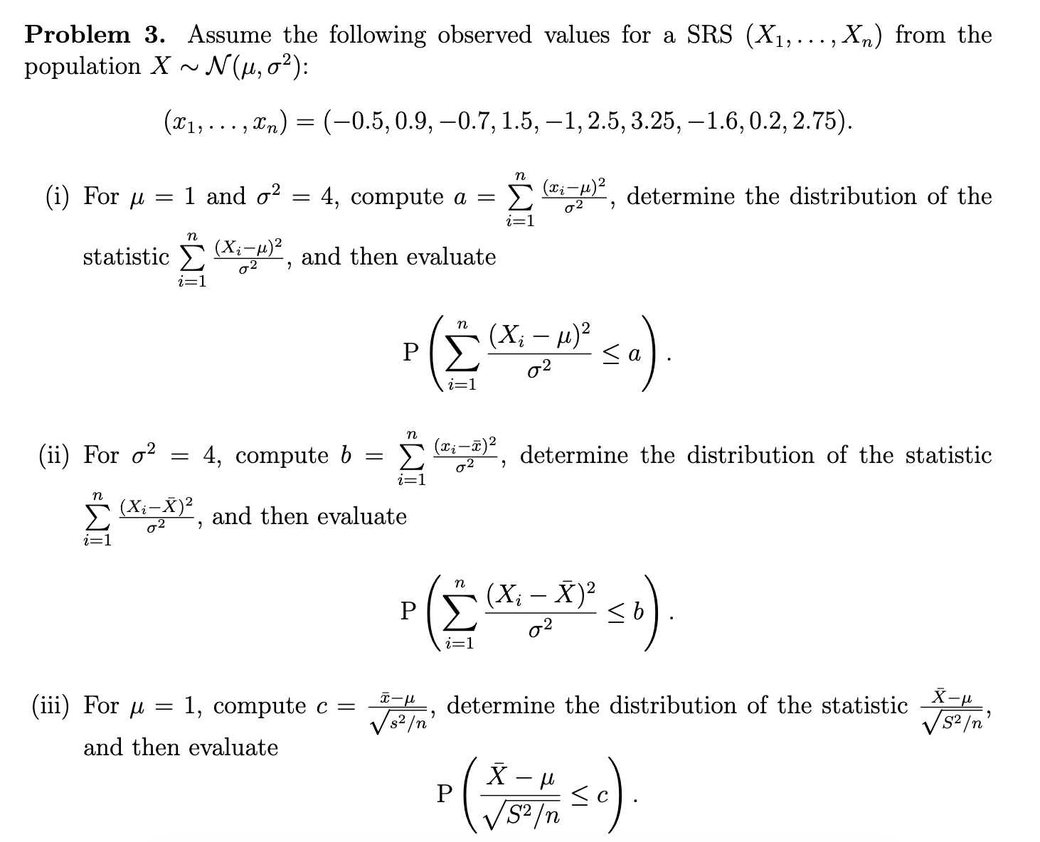 Solved Problem 3. Assume the following observed values for a | Chegg.com