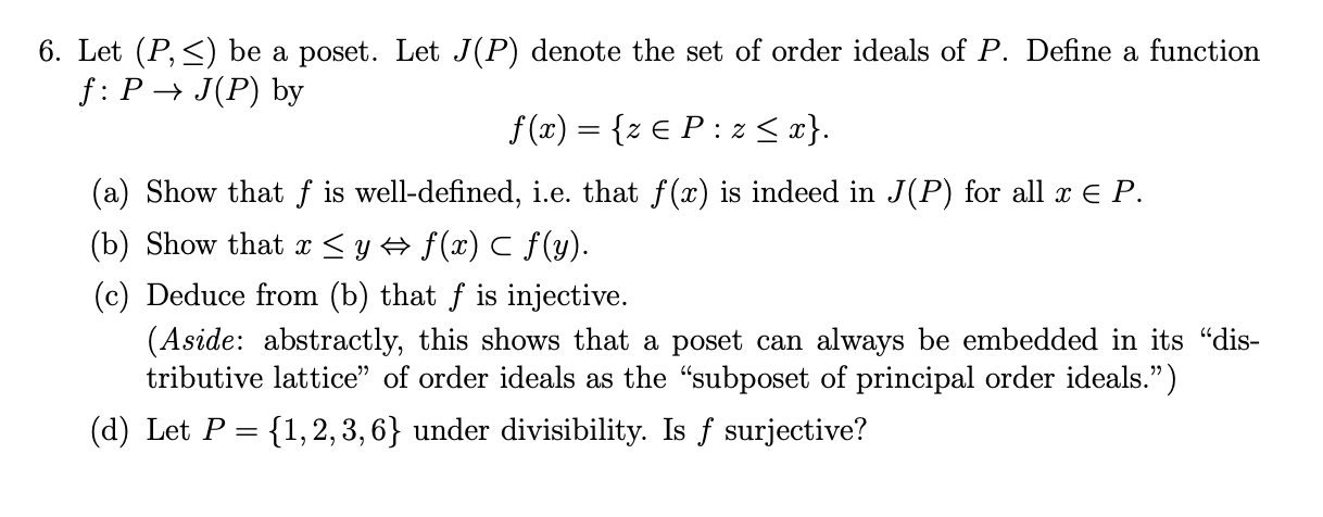 Solved Let (P,≤) be a poset. Let J(P) denote the set of | Chegg.com
