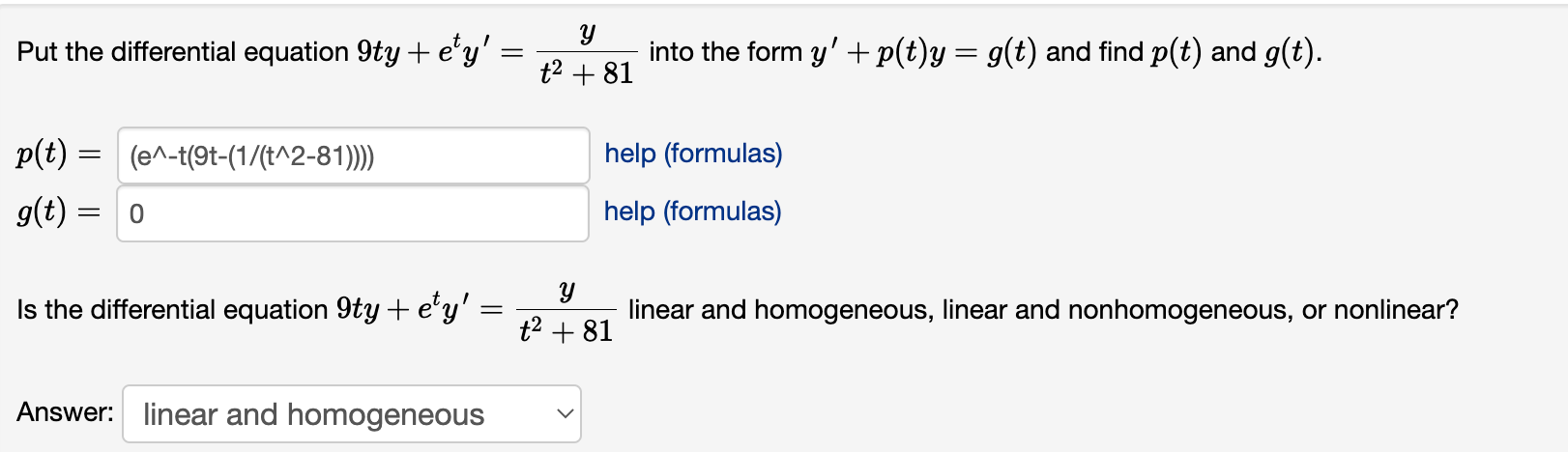 Solved Put the differential equation 9ty+ety′=t2+81y into | Chegg.com