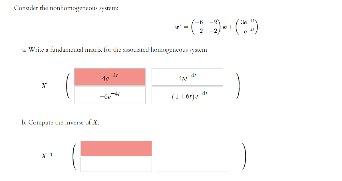 Solved Consider the nonhomogeneous system: a. Write a | Chegg.com