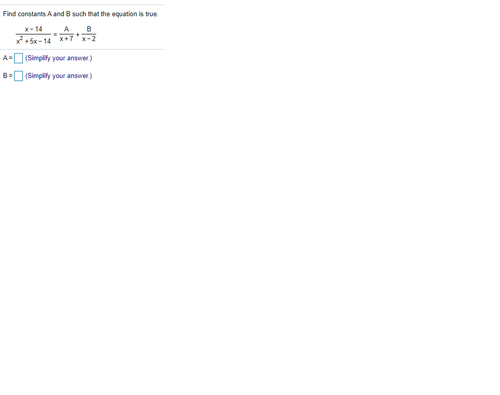 Solved Find constants A and B such that the equation is | Chegg.com