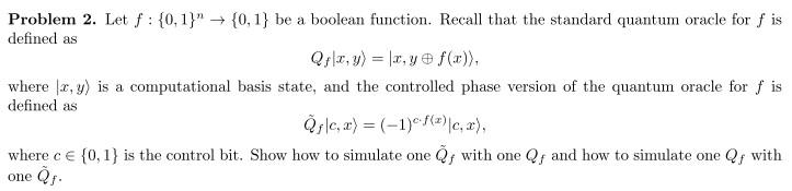 Problem 2. Let f:{0,1}n→{0,1} be a boolean function. | Chegg.com