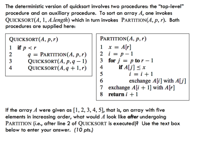 Solved The Deterministic Version Of Quicksort Involves Two 4609