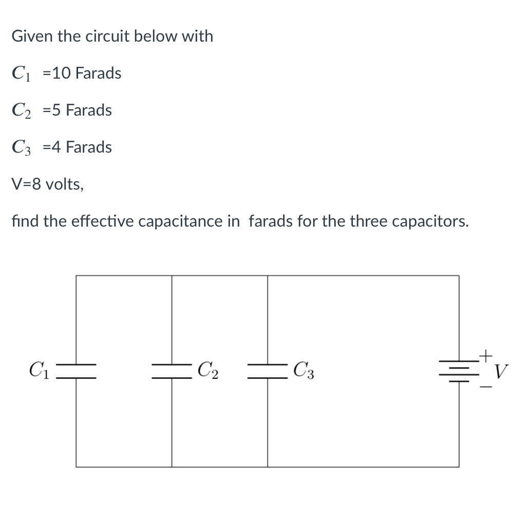 Solved Given the circuit below with C = 10 Farads C2 =5 | Chegg.com