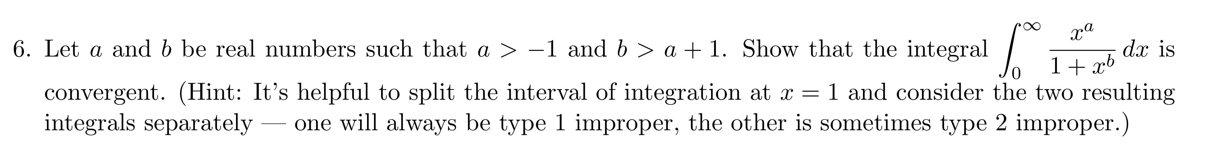 Solved Let a and b be real numbers such that a > −1 and b > | Chegg.com