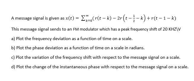 Solved A message signal is given as | Chegg.com