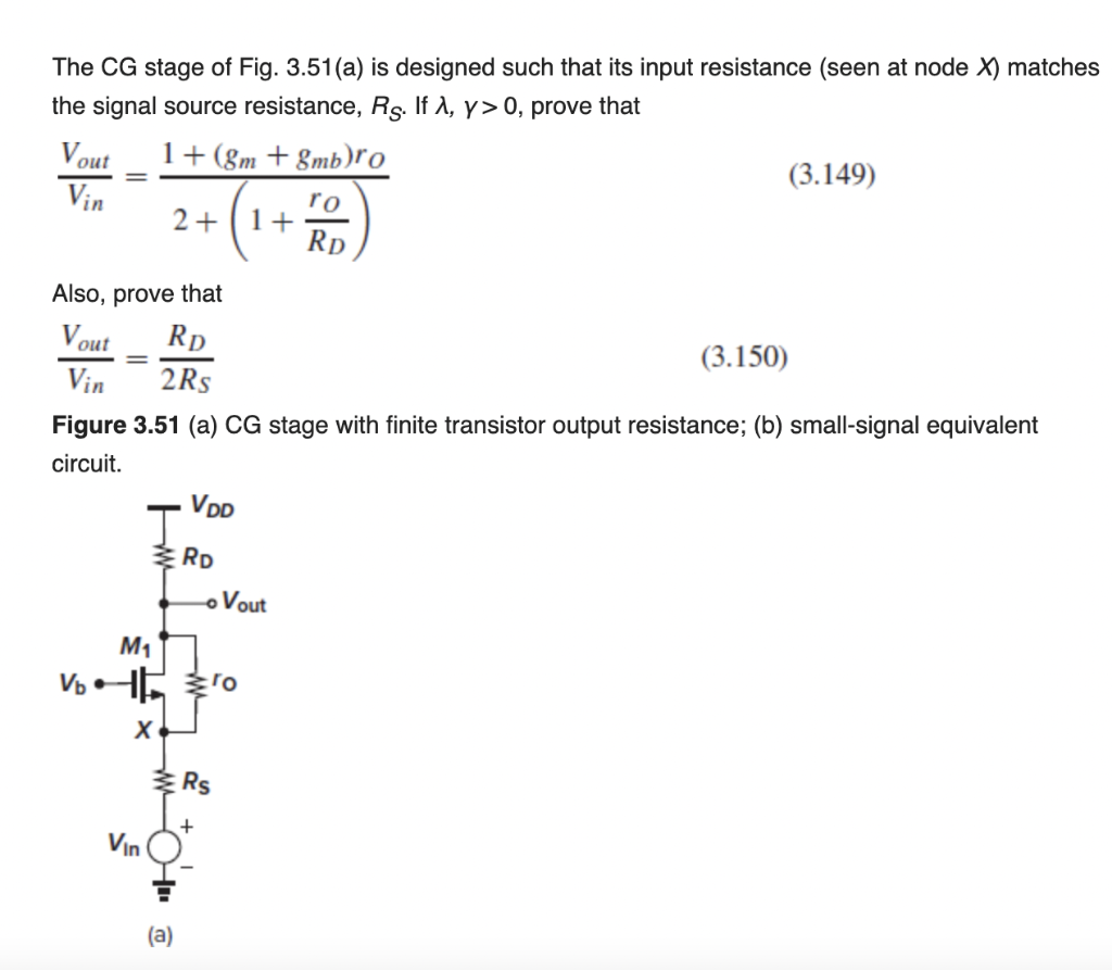 The CG stage of Fig. 3.51(a) is designed such that | Chegg.com