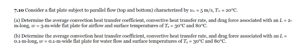 Solved 7.10 Consider a flat plate subject to parallel flow | Chegg.com