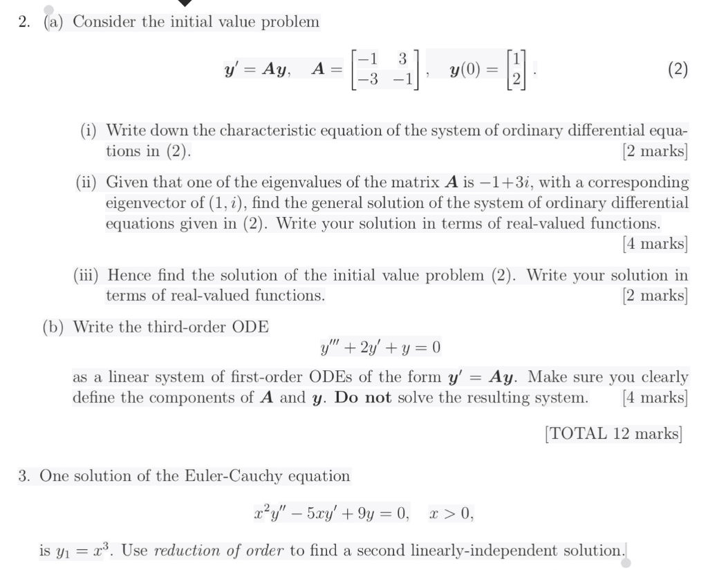 Solved Consider the initial value problem (a) 2. -1 3 y'= | Chegg.com