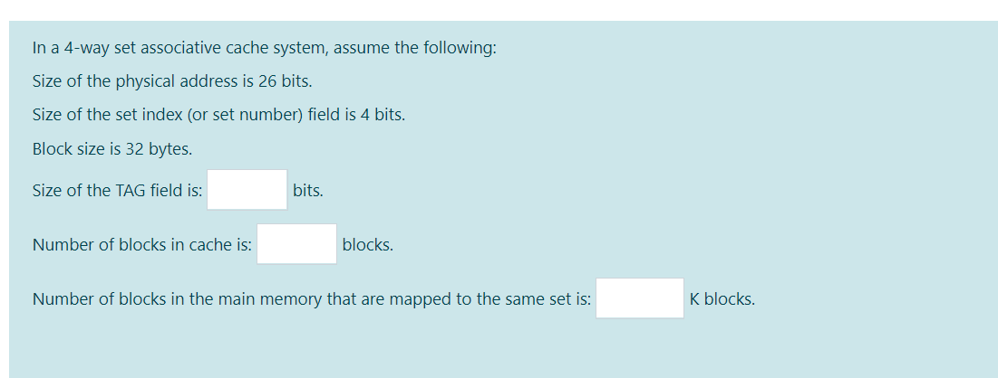 Solved In a 4-way set associative cache system, assume the | Chegg.com