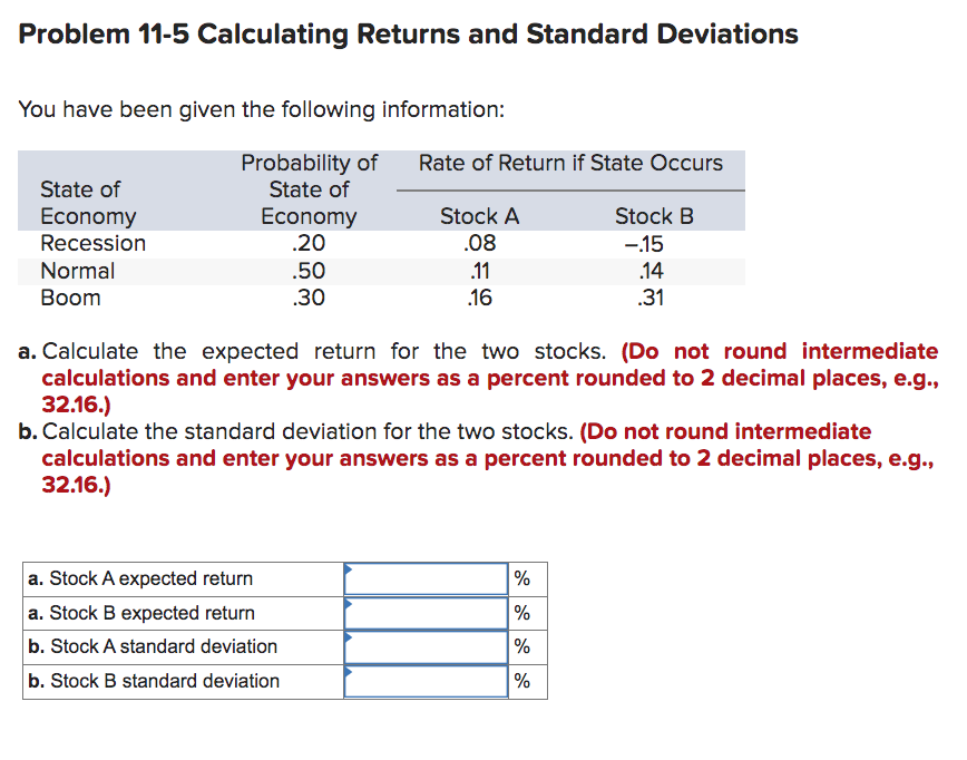Problem 11-5 ﻿Calculating Returns and Standard | Chegg.com