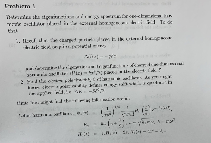 Solved Problem 1 Determine the eigenfunctions and energy | Chegg.com