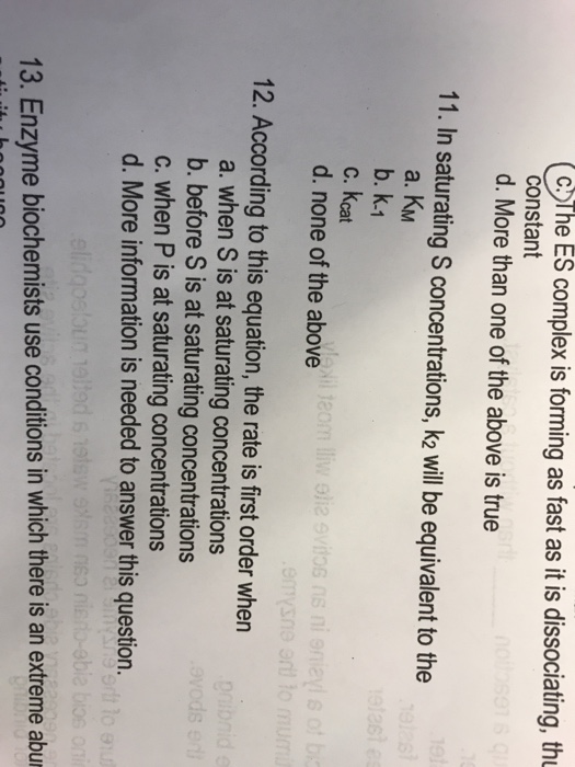 Solved ( c)The ES complex is forming as fast as it is | Chegg.com