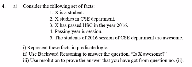 4. a) Consider the following set of facts: 1. X is a | Chegg.com