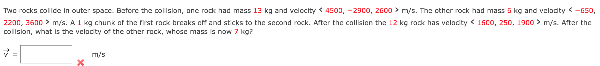 Two rocks collide in outer space. Before the | Chegg.com