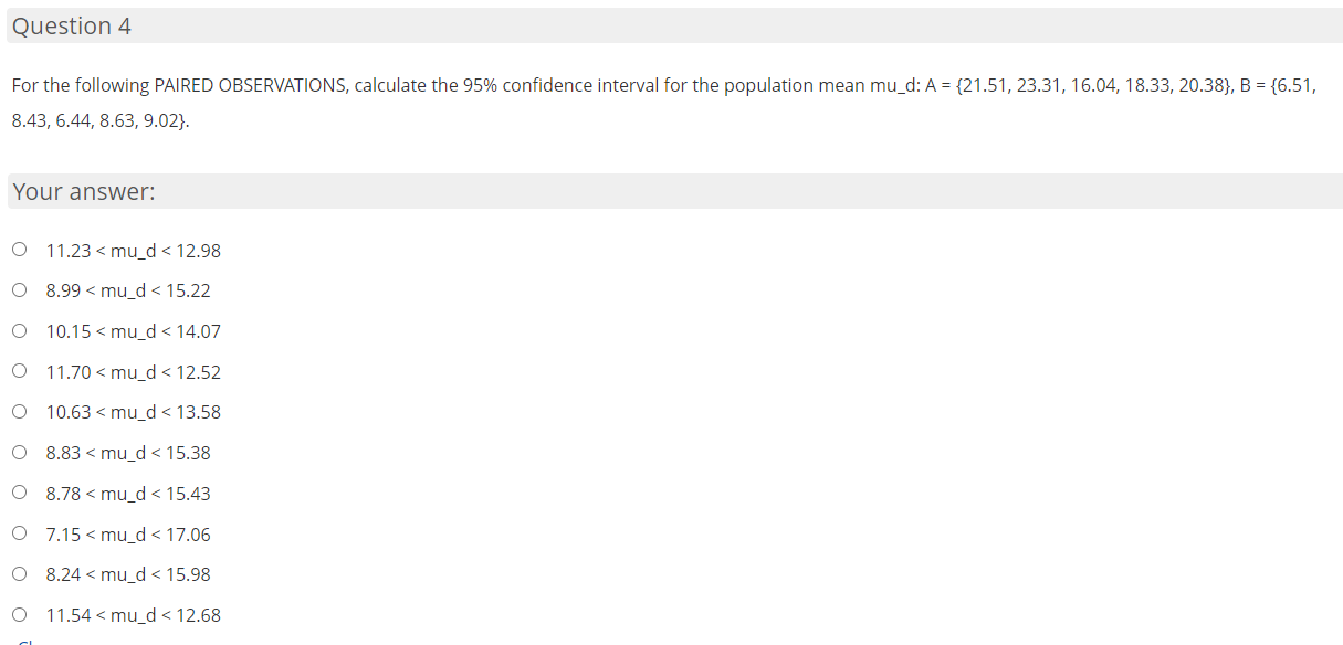 Solved Question 4For the following PAIRED OBSERVATIONS, | Chegg.com