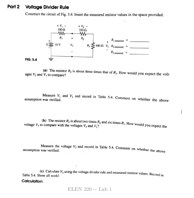 Solved Part 2 Voltage Divider Rule Construct the circuit of | Chegg.com