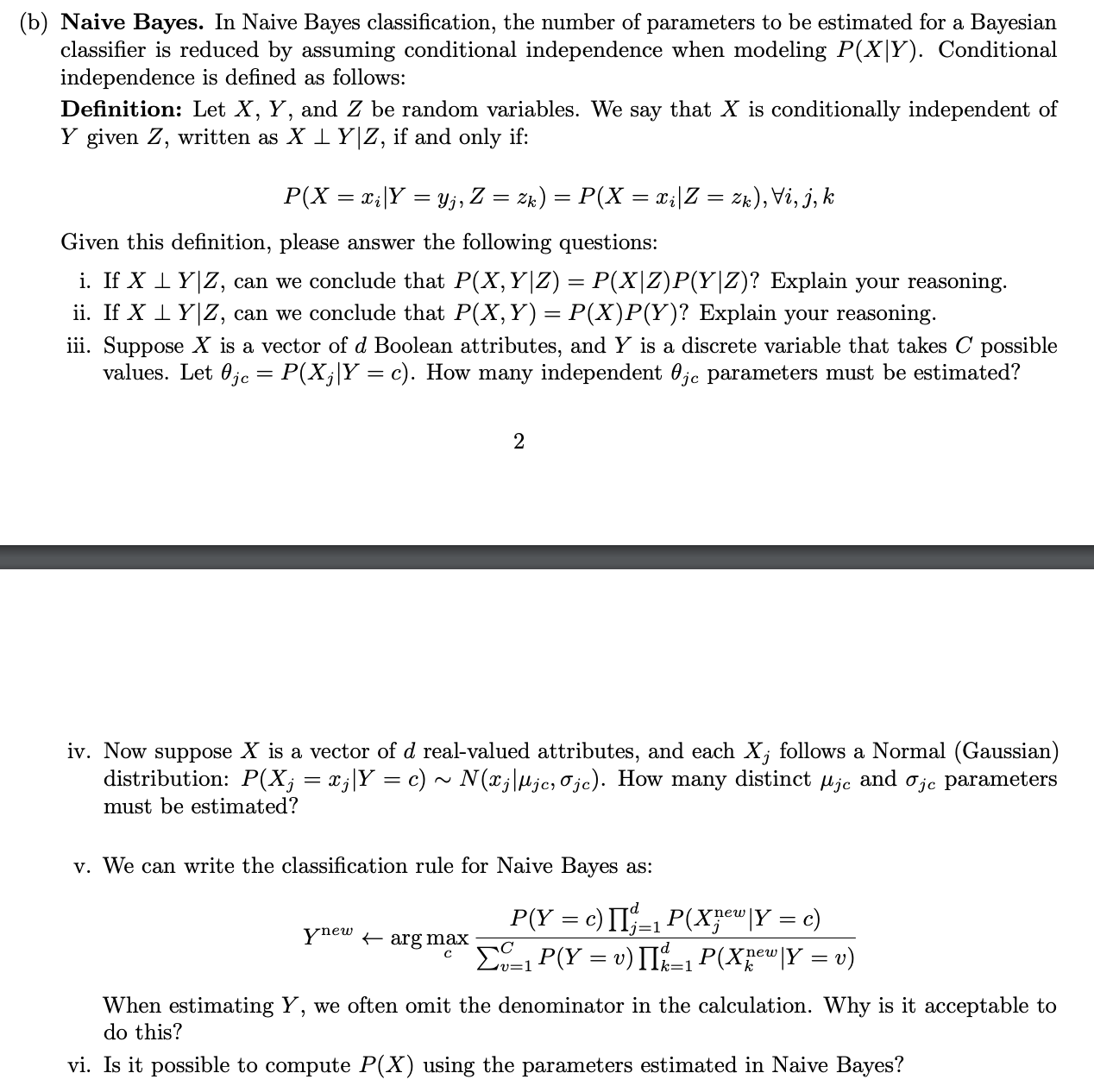 Solved (b) ﻿Naive Bayes. In Naive Bayes classification, the | Chegg.com