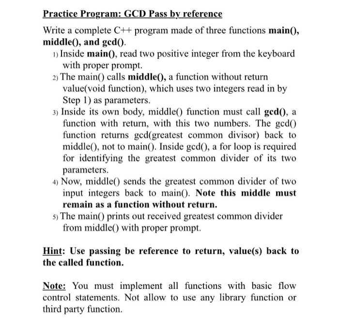 Solved Practice Program: GCD Pass by reference Write a | Chegg.com