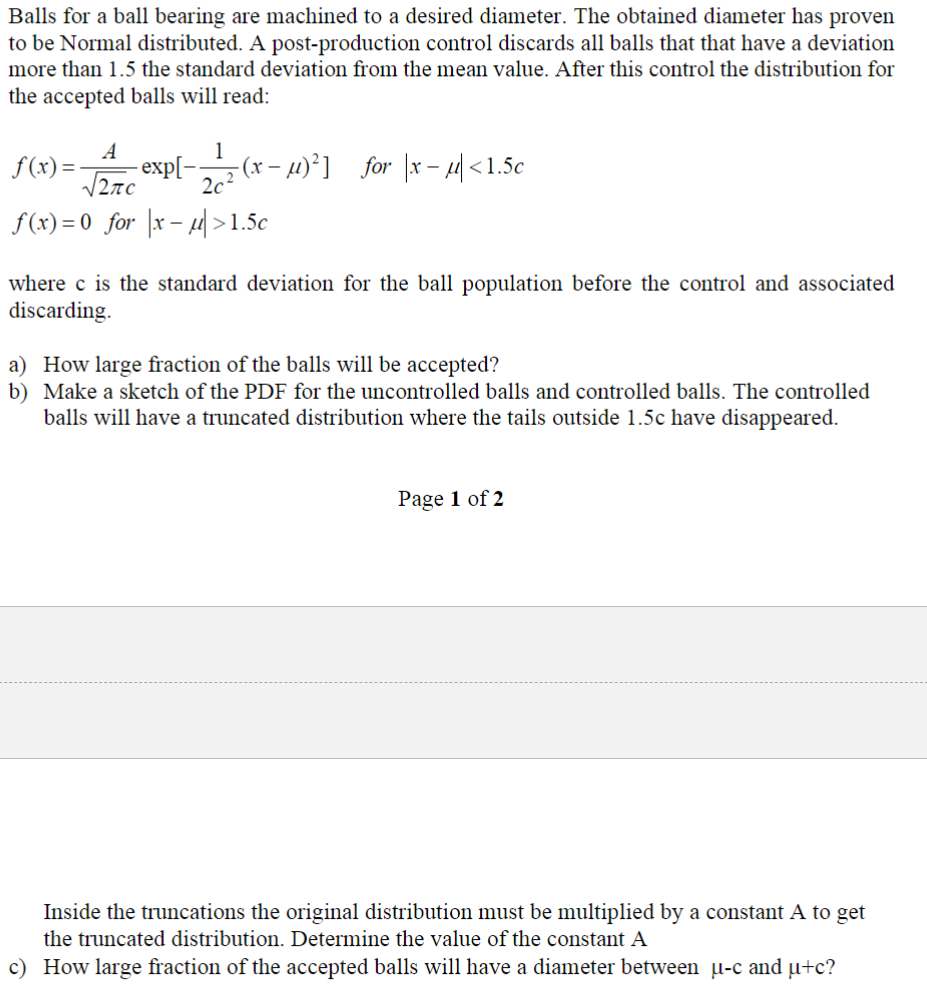 Solved Balls for a ball bearing are machined to a desired | Chegg.com