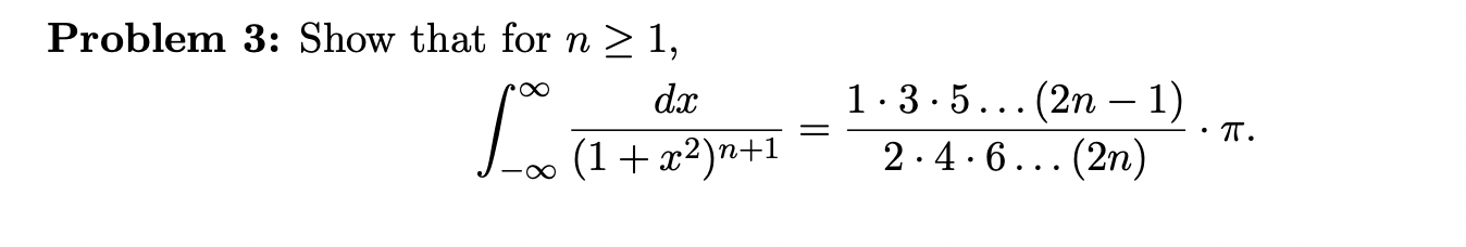 Solved Problem 3: Show that for n≥1 | Chegg.com