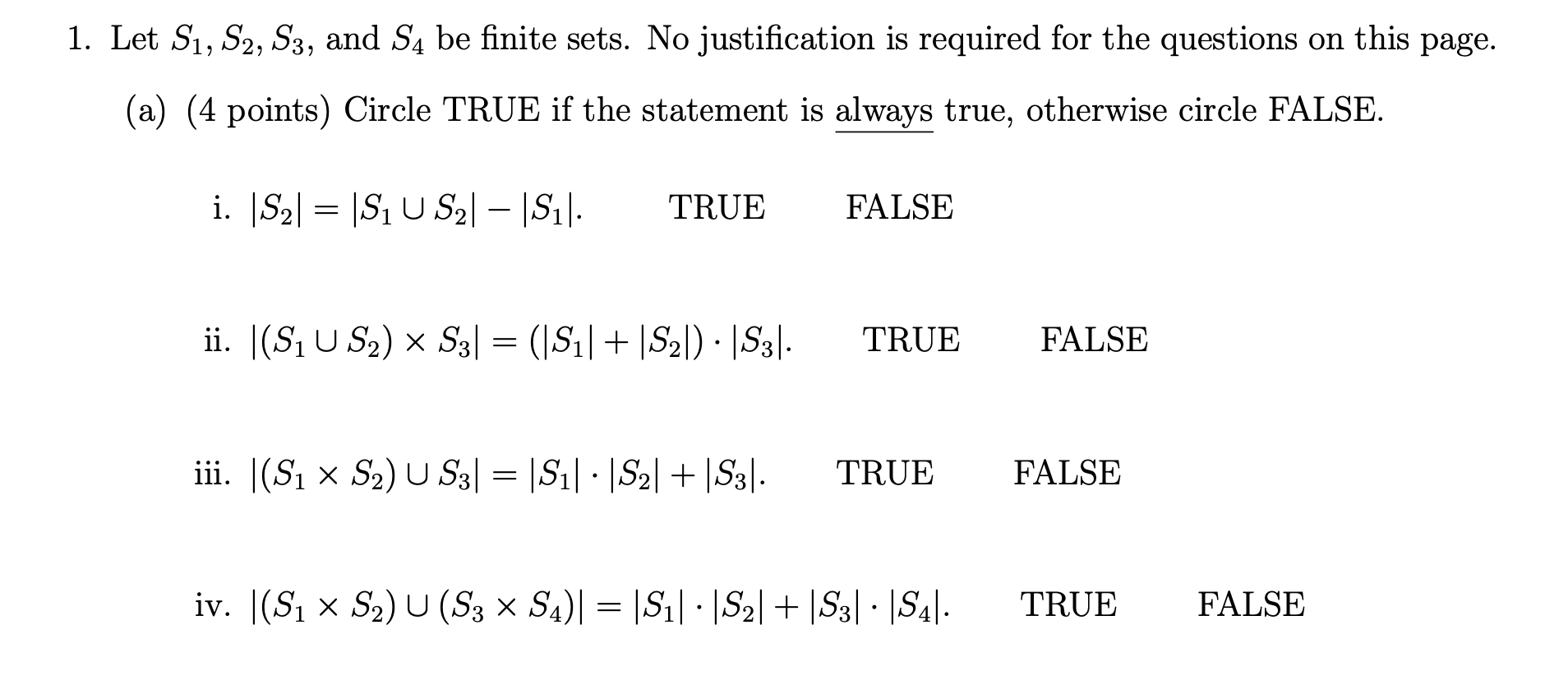 Solved 1. Let S1, S2, S3, and S4 be finite sets. No | Chegg.com