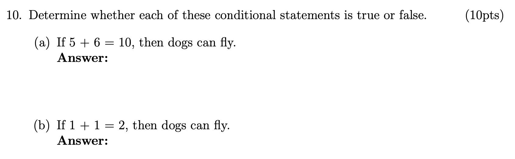 Solved 10. Determine whether each of these conditional | Chegg.com