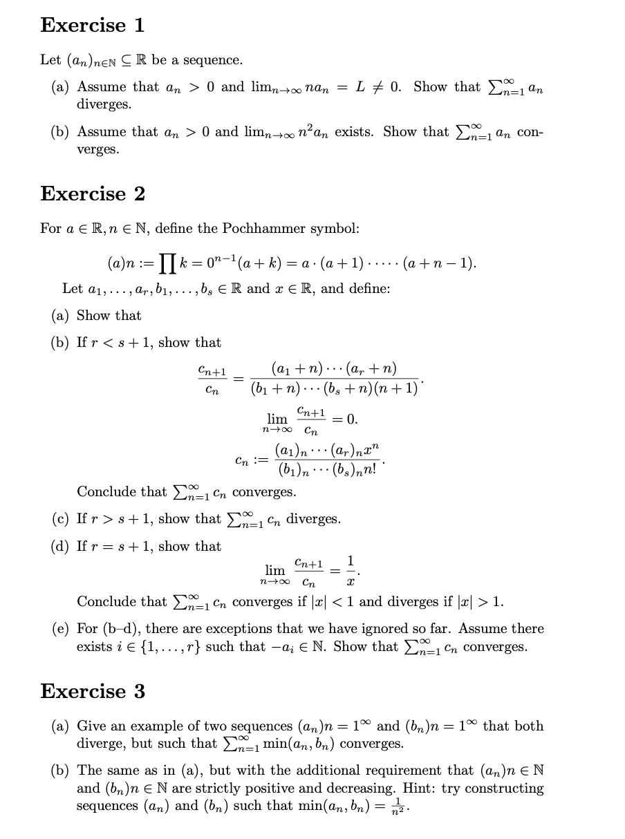 Solved Exercise 1Let (an)ninNsubeR be ﻿a sequence.(a) | Chegg.com