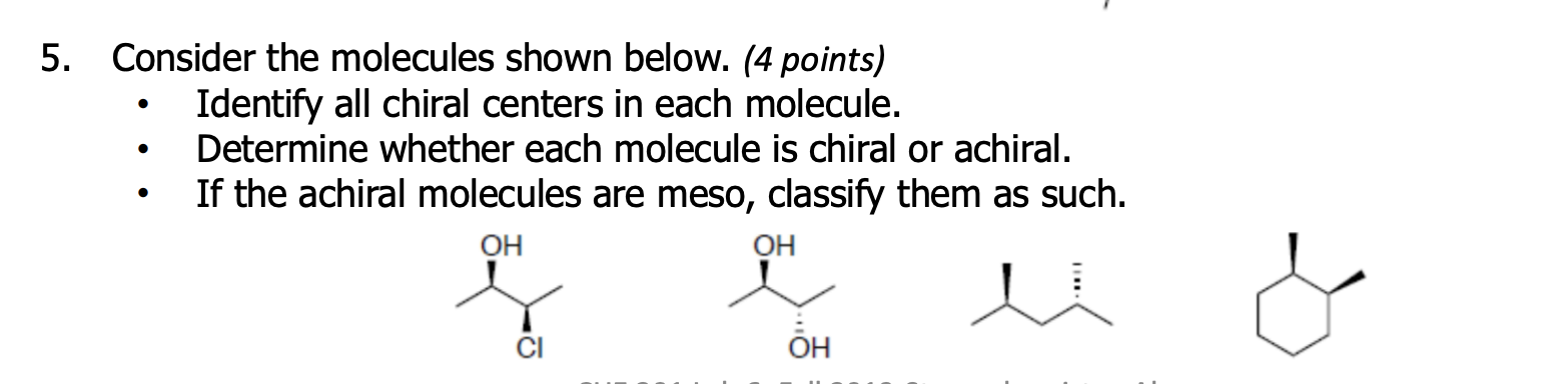 Solved 5. Consider the molecules shown below. (4 points) • | Chegg.com