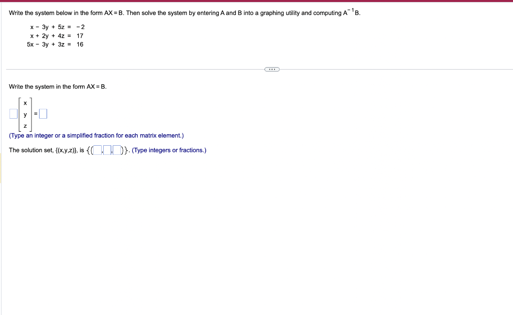 Solved Write the system below in the form AX=B. Then solve | Chegg.com