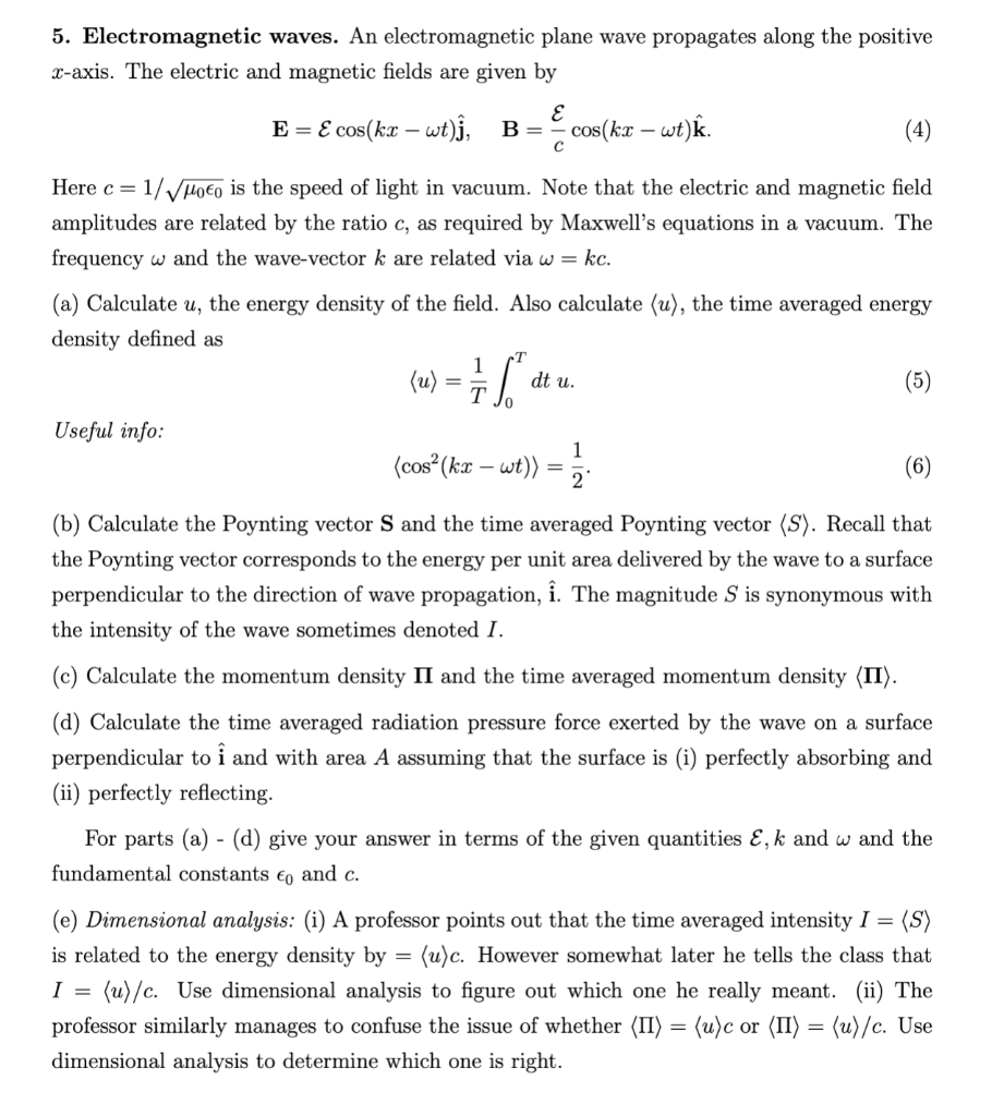 Solved 5. Electromagnetic waves. An electromagnetic plane | Chegg.com