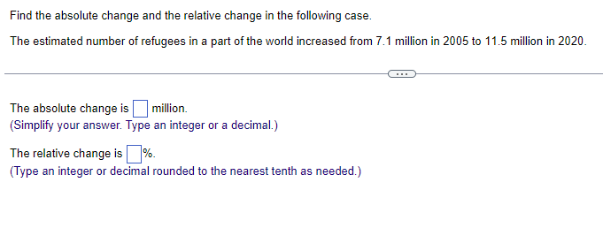 Solved Find the absolute change and the relative change in | Chegg.com