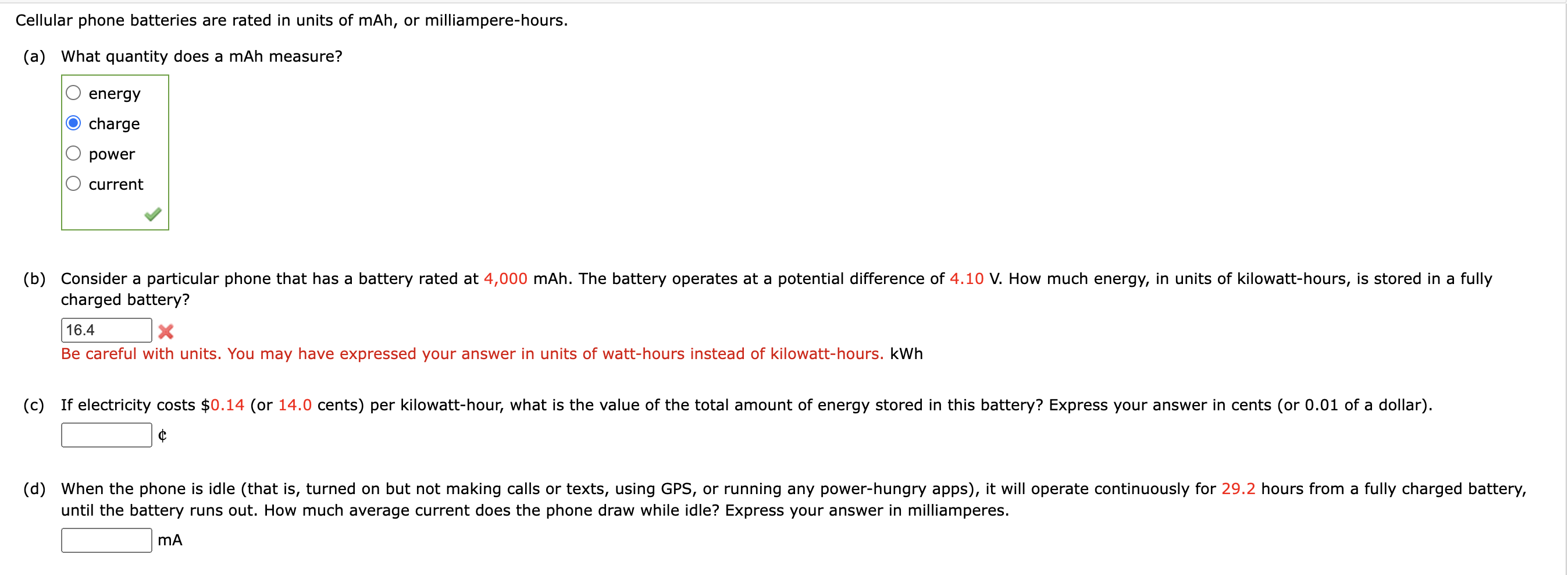 Solved Cellular phone batteries are rated in units of mAh, | Chegg.com